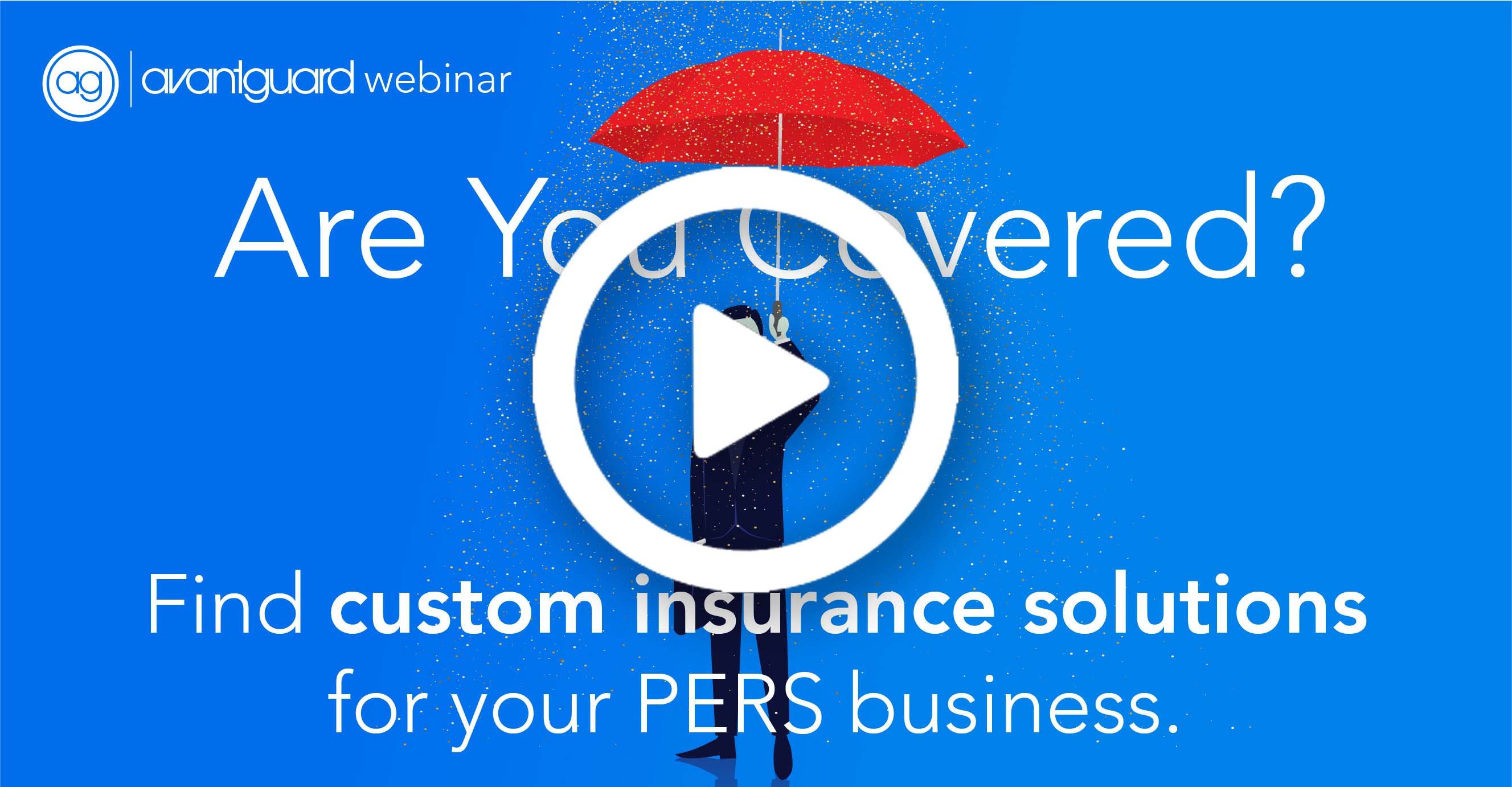 AG Webinar With The Insurance Center | AvantGuard Monitoring