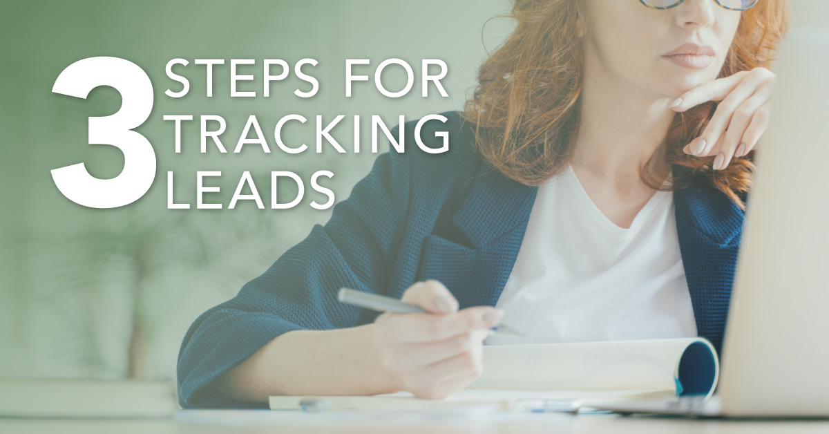 3 Steps for Tracking Inbound Leads