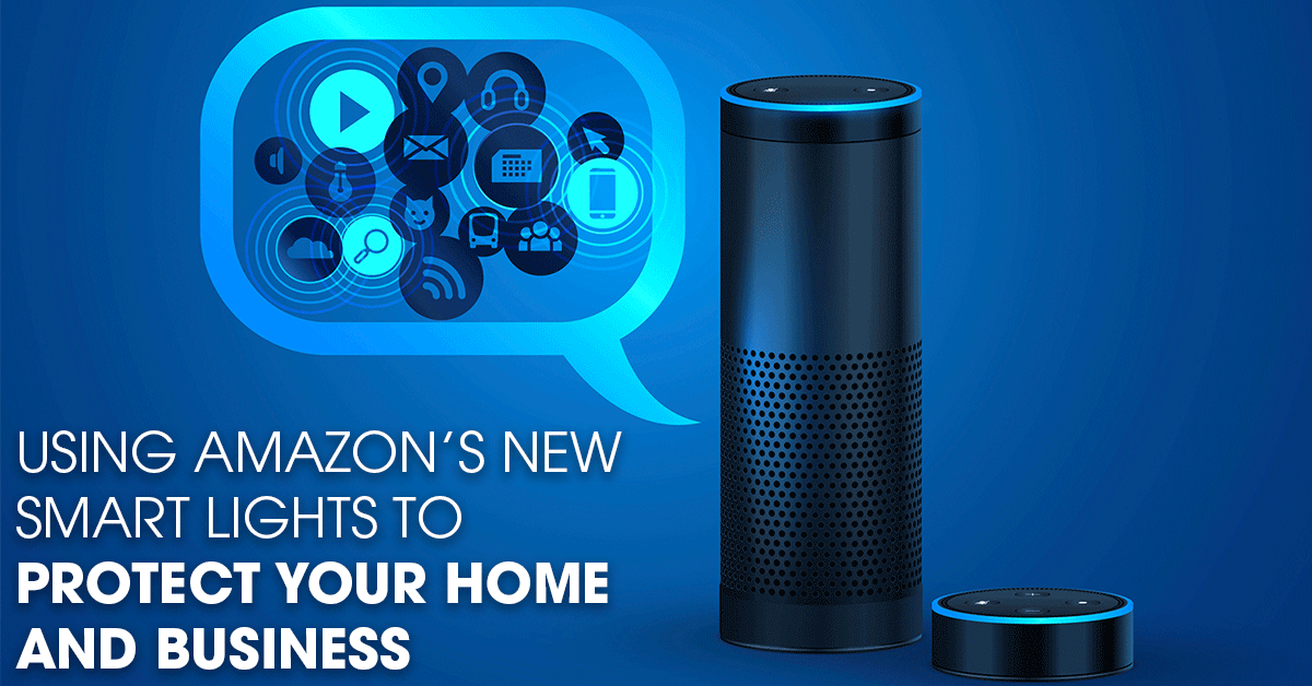 Using Amazon's New Smart Lights to Protect Your Home and Business