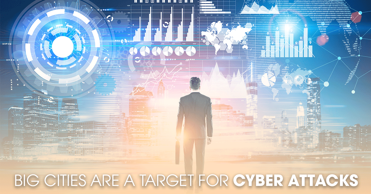 Big Cities are a Target for Cyber Attacks