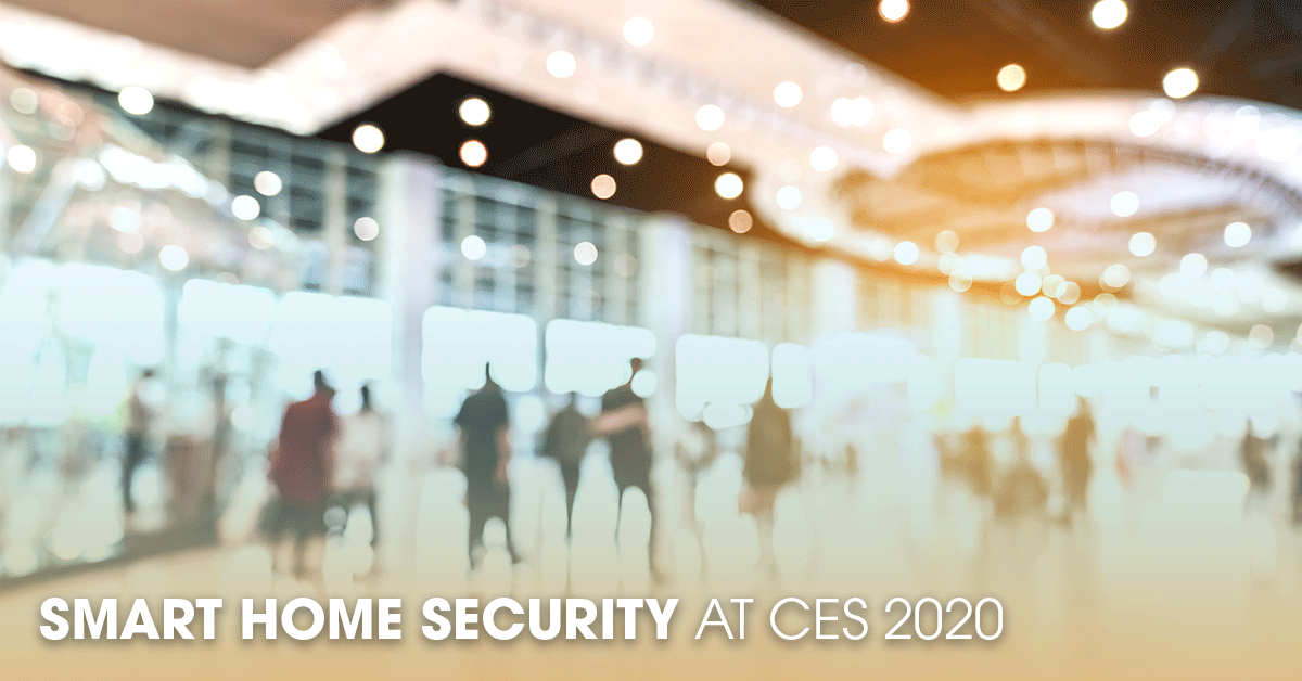 Smart Home Security at CES 2020