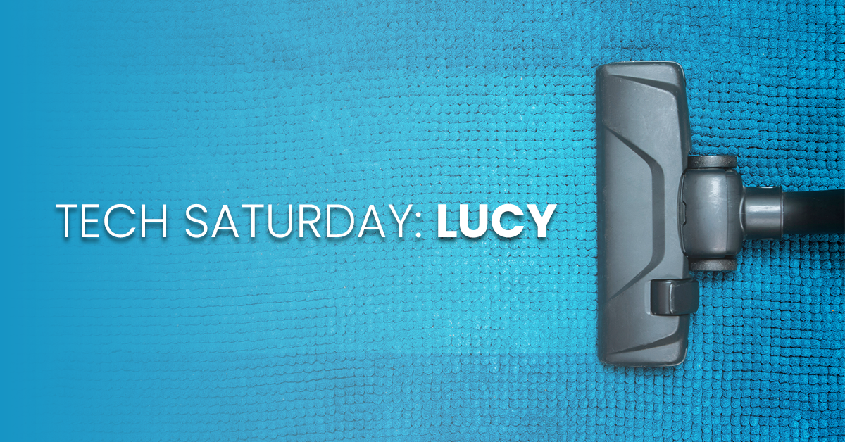 Tech Saturday: Lucy