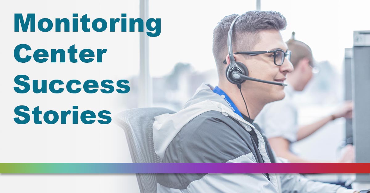 Monitoring Center Success Stories