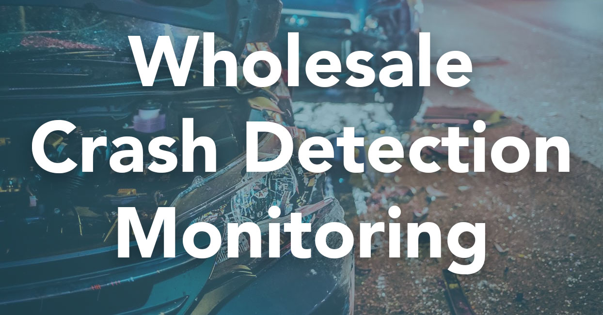 Crash Detection Monitoring | AvantGuard Monitoring