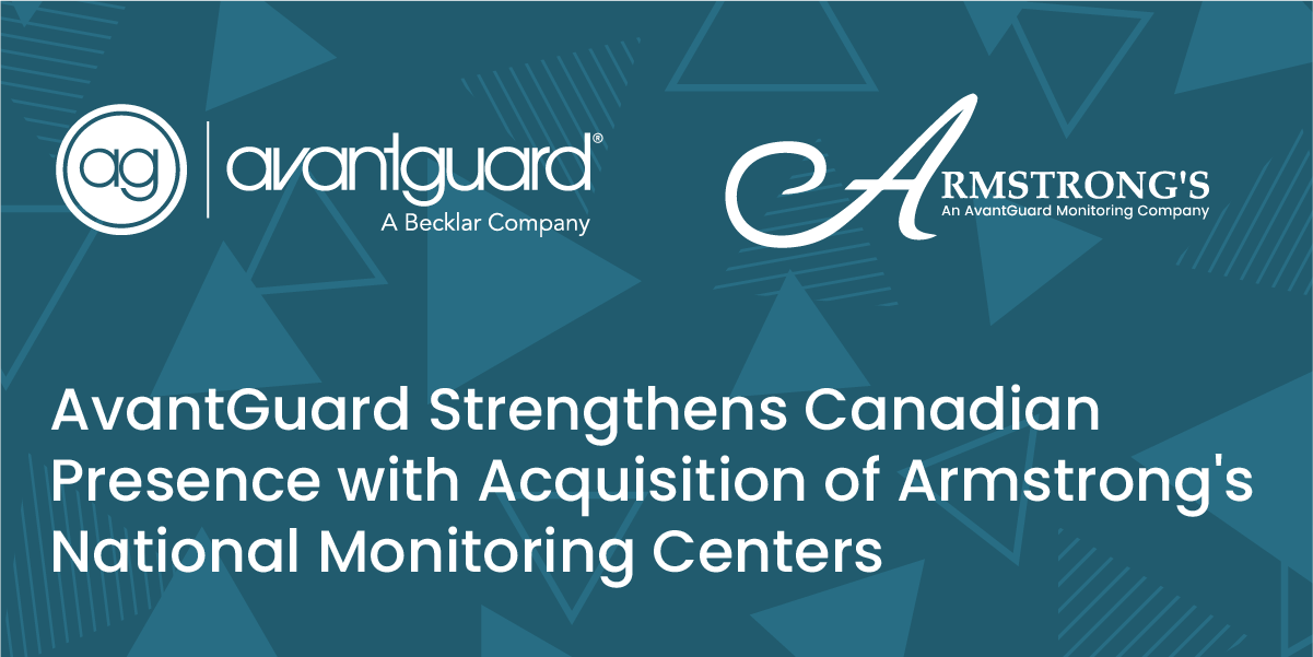 AvantGuard Strengthens Canadian Presence with Acquisition of Armstrong ...